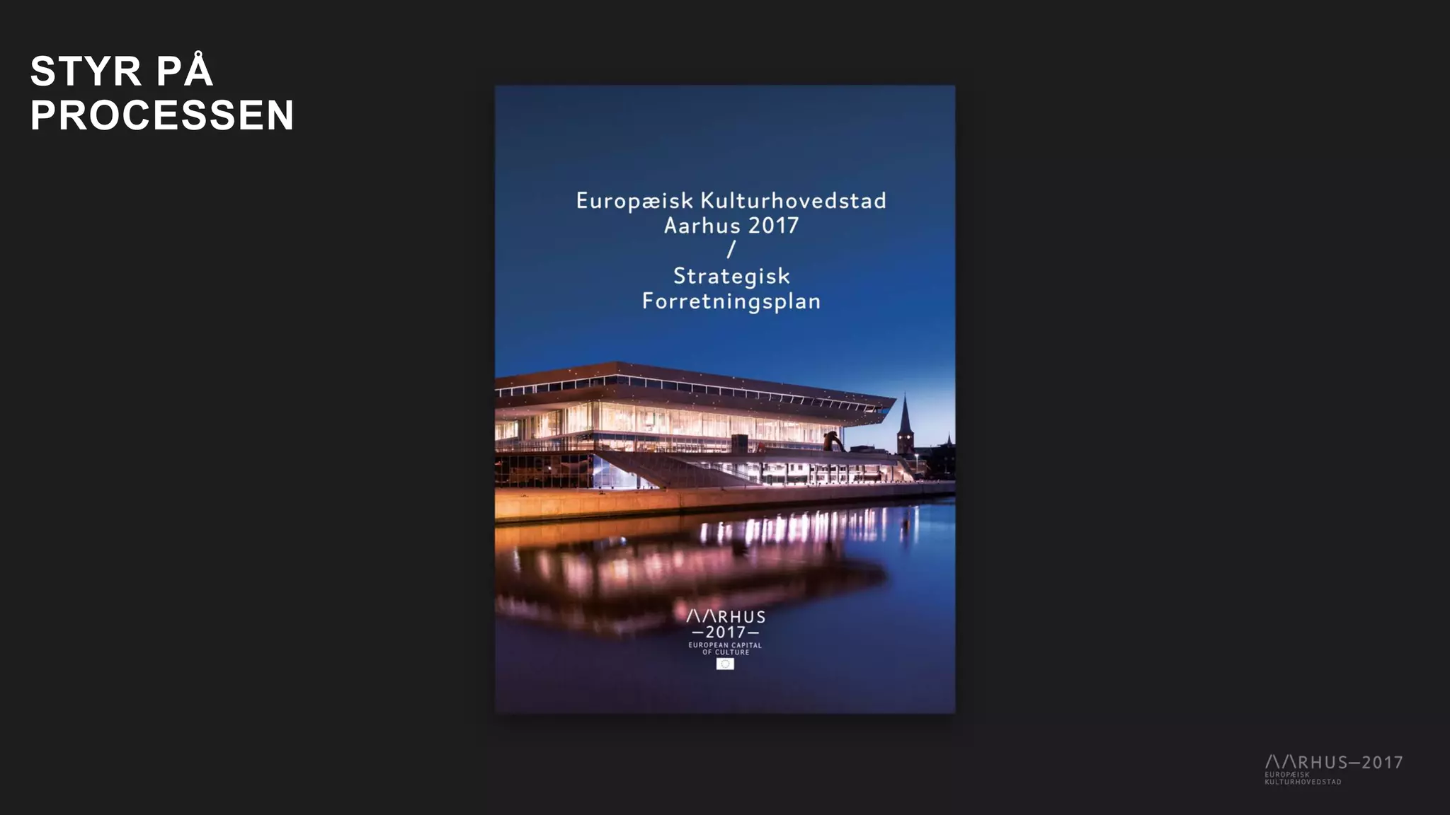 Historien om Aarhus 2017 | PPT