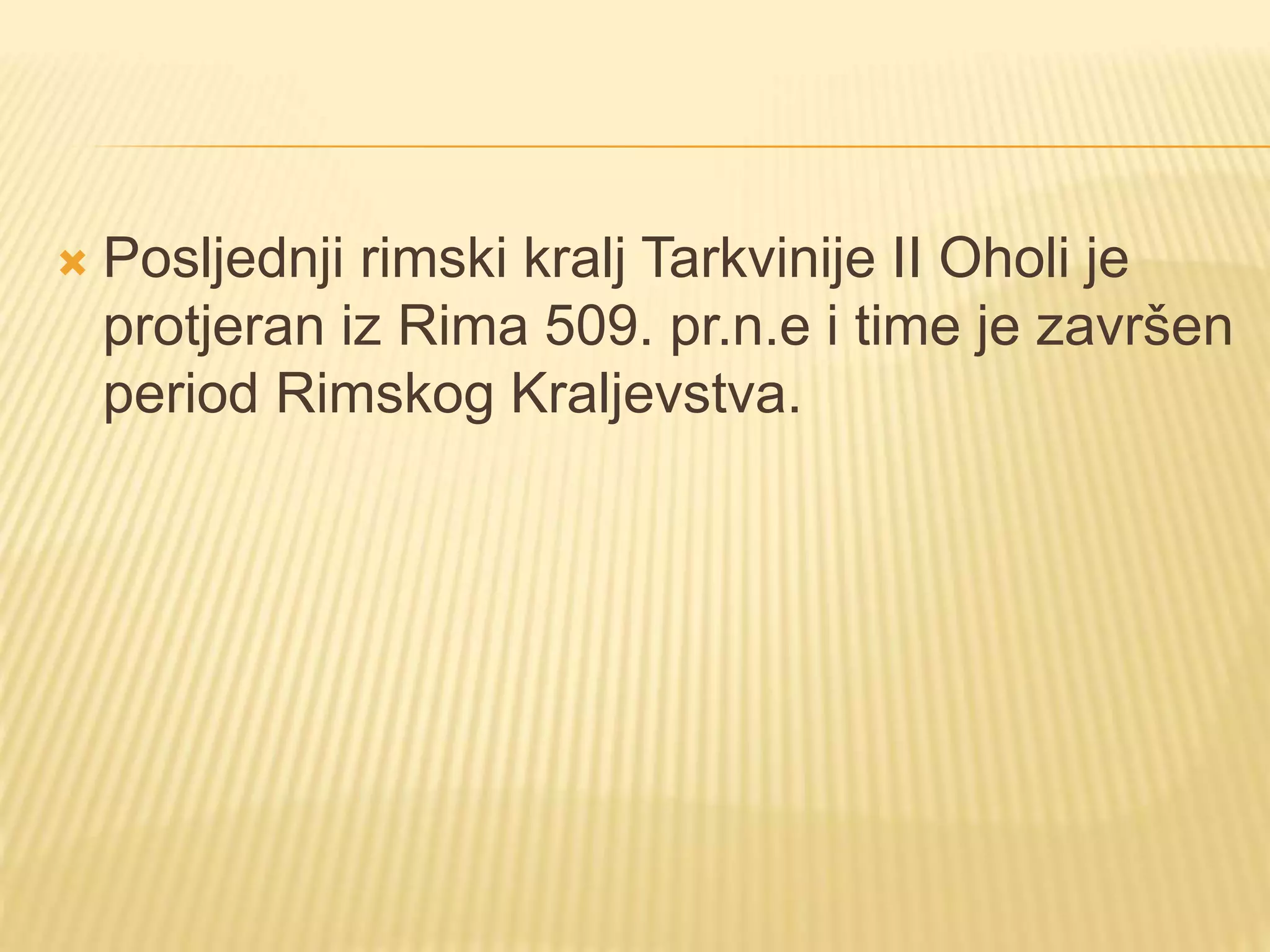 RimskoKraljevstvoHistorija.pptx