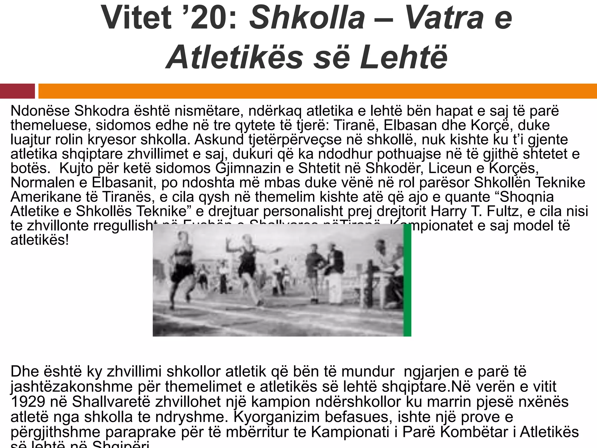 Historiku i atletikes ne shqiperi | PPTX