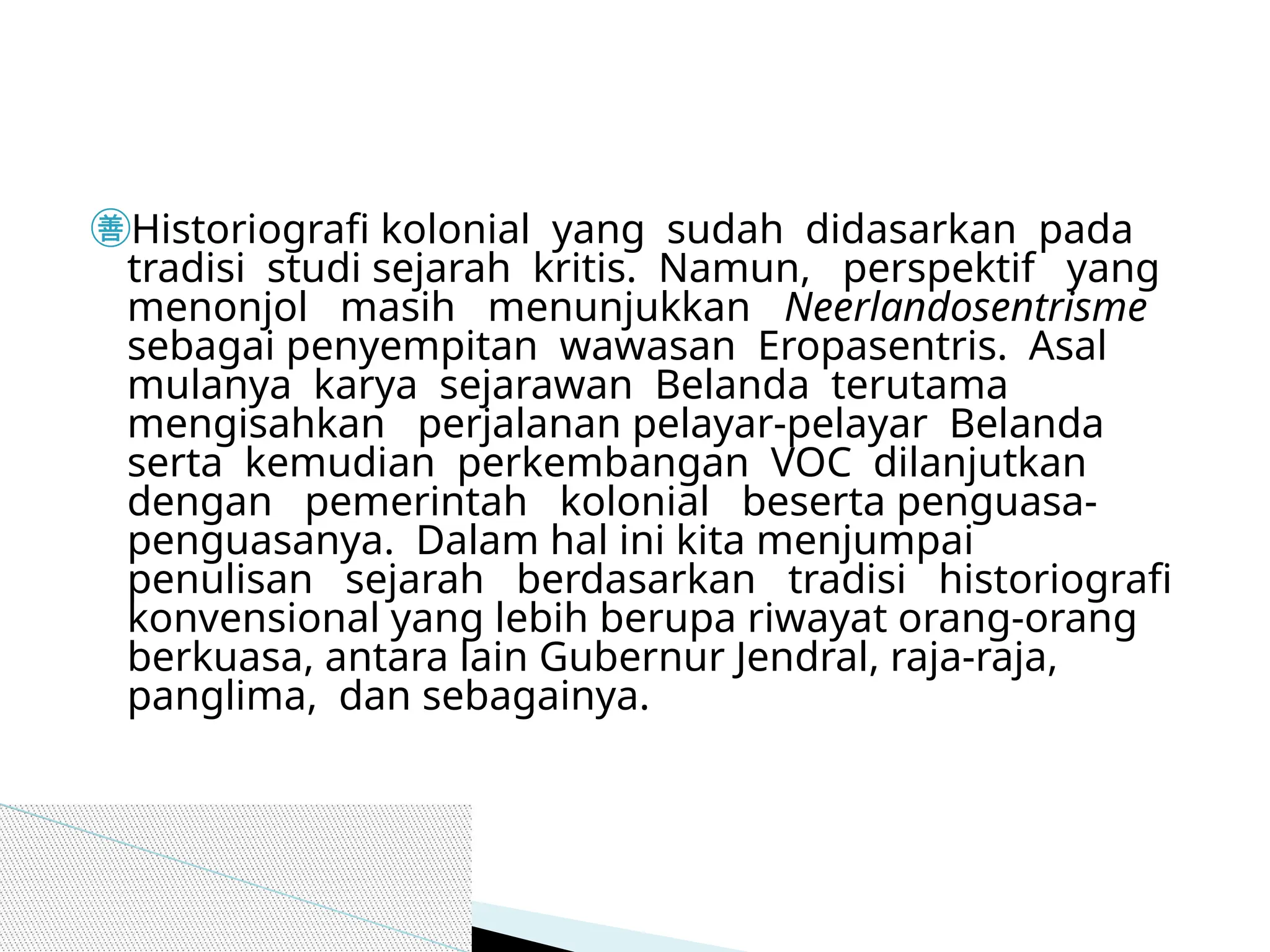 Presentasi Historiografi Kelas 10 SMA.pptx