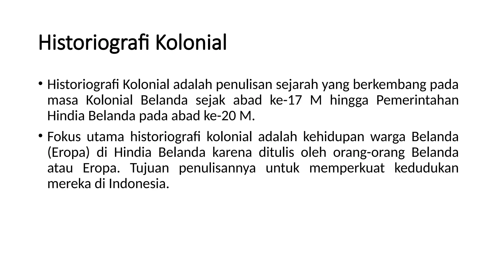 Sejarah Kelas X Bab Historiografi atau penulisasn sejarah | PPTX