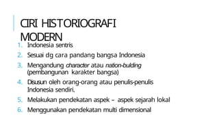 contoh ppt historiografi tradisional dan modern.pptx