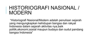Historiografi - Idsejarah.net.pptx