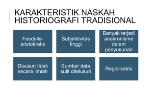 Historiografi - Idsejarah.net.pptx