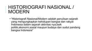 Historiografi - Idsejarah.net.pptx_20240827_064637_0000.pptx