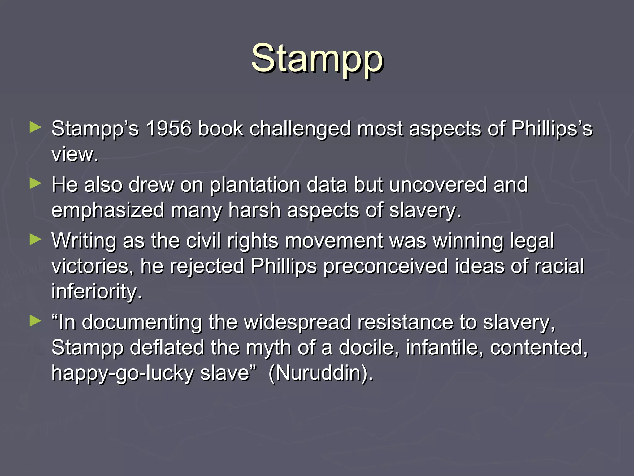 Historiographyof Slavery | PPT