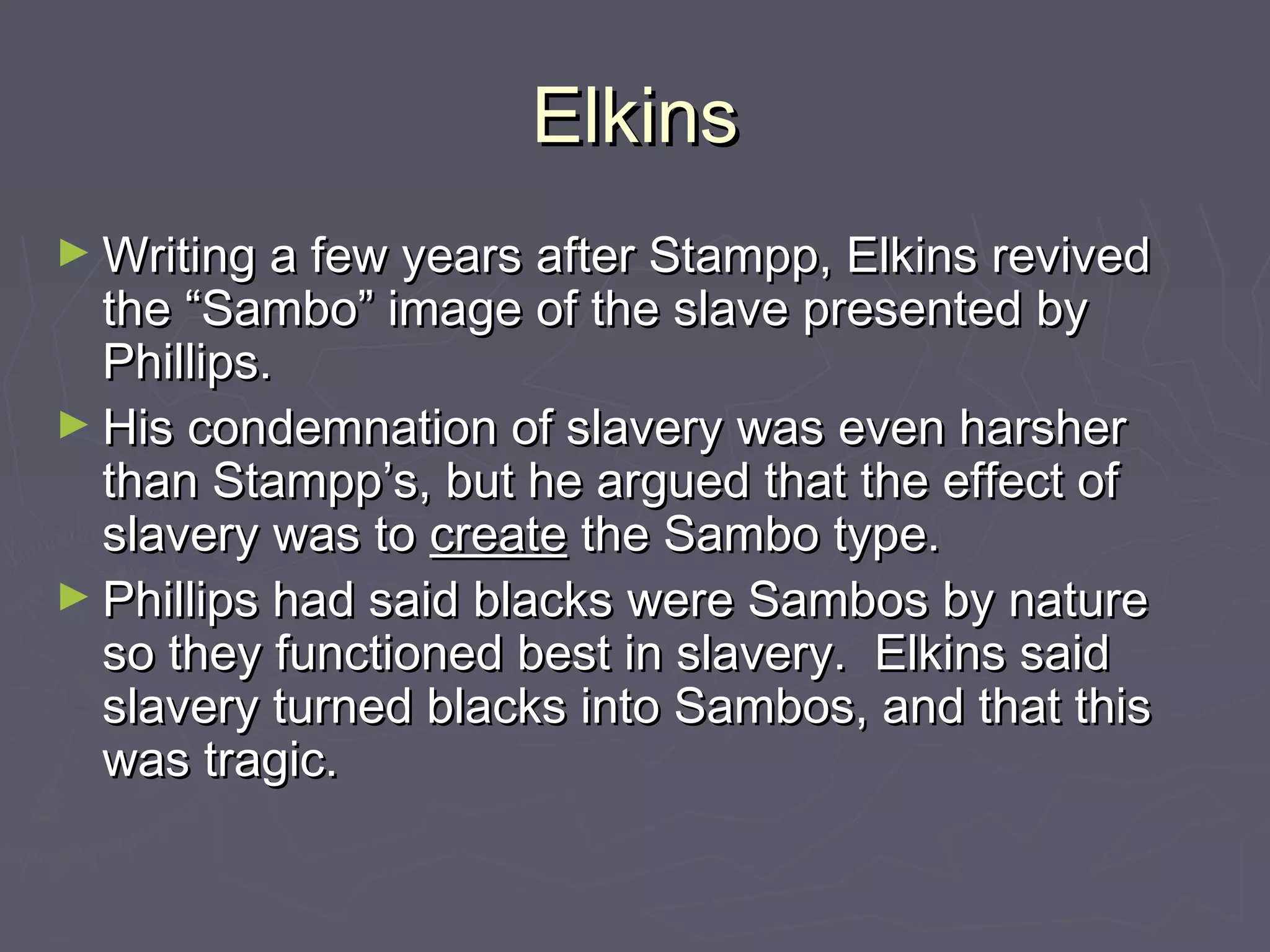 Historiographyof Slavery | PPT