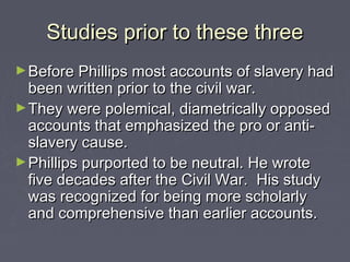 Historiographyof Slavery | PPT
