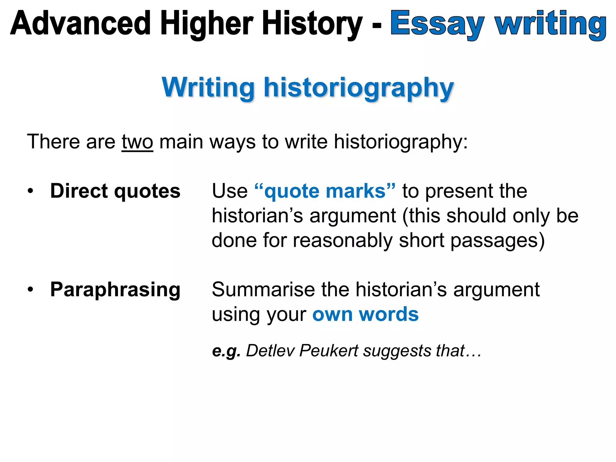Historiography - Advanced Higher History essay | PPTX