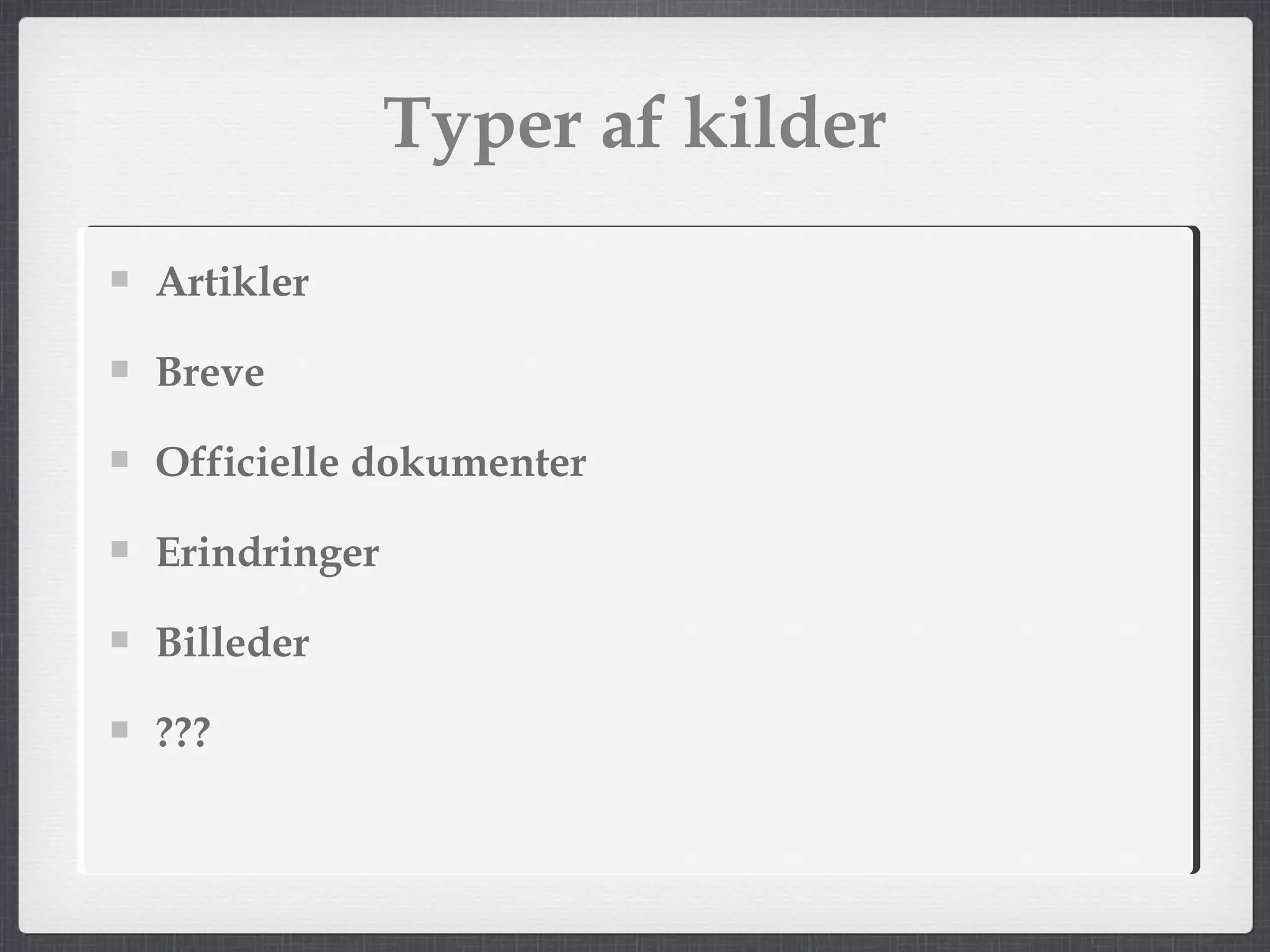 Historisk metode | PPT