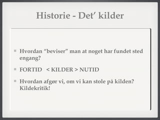 Historisk metode | PPT