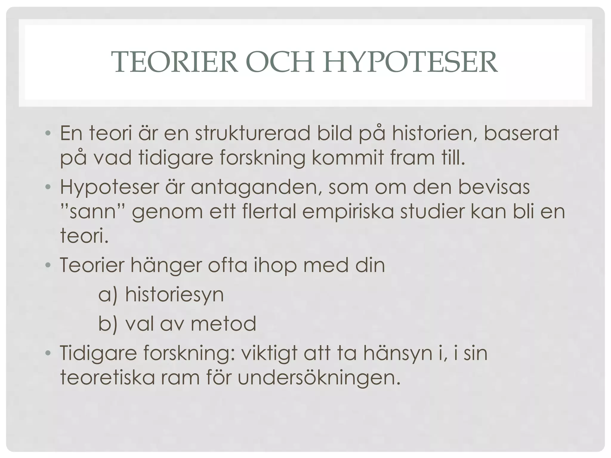 Historisk metod och teori | PPTX
