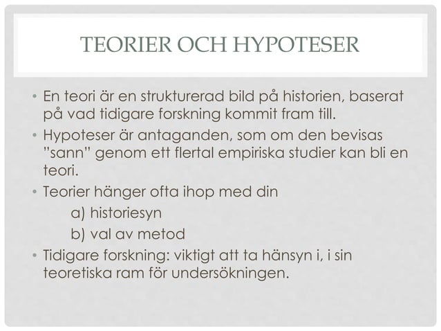 Historisk metod och teori | PPTX | Science