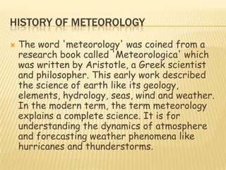 History of meteorology and invention of weather instruments by lota joy ...