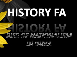 Rise of nationalism in India | PPTX