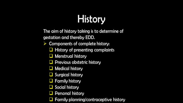 Clinical Obstetrics: History Taking and examination in Obstetrics | PPT