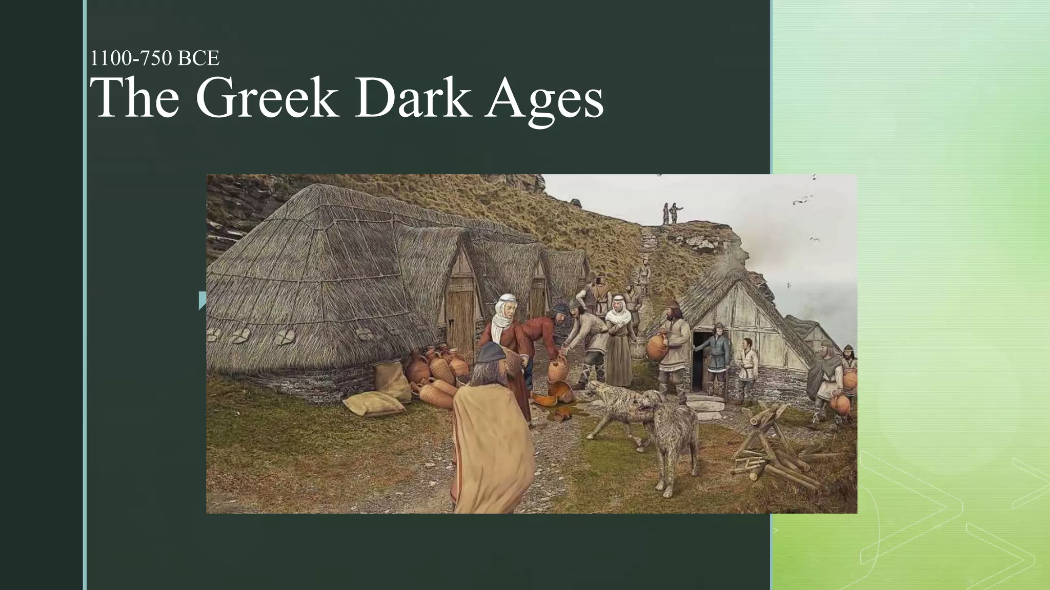 The Greek Dark Ages | PPT