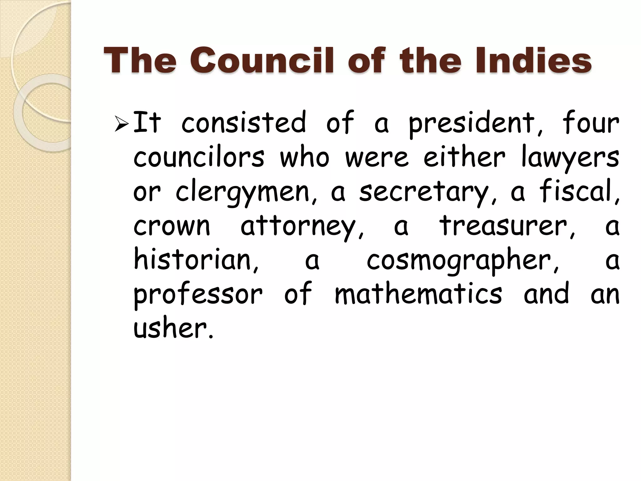 History : THE SPANISH COLONIAL SYSTEM | PPTX