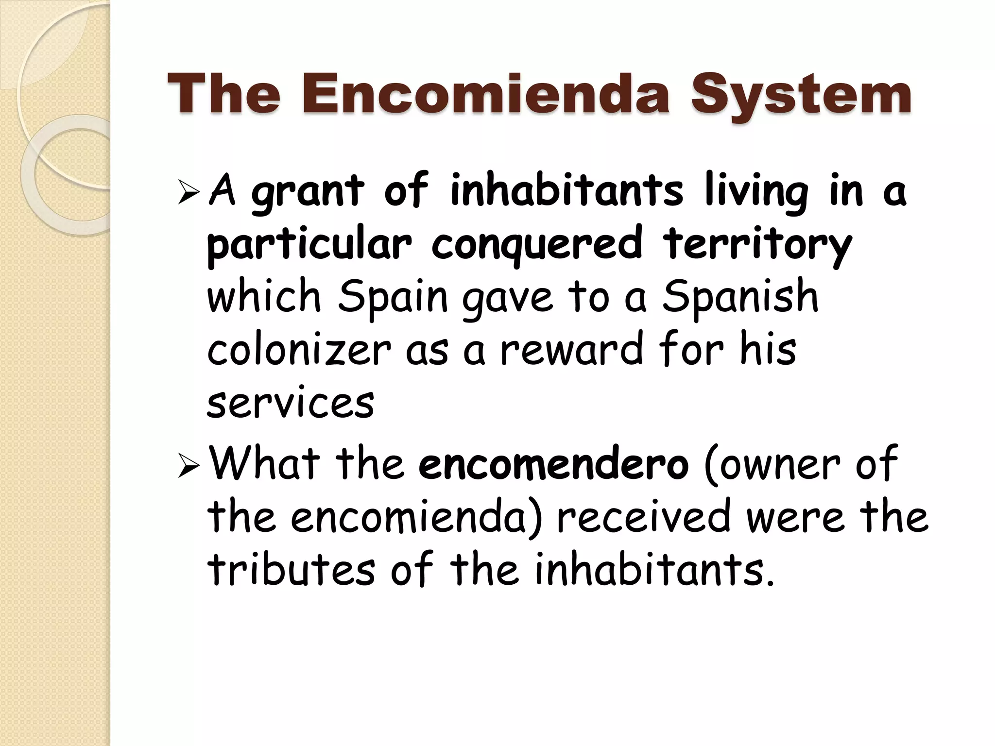 History : THE SPANISH COLONIAL SYSTEM | PPTX