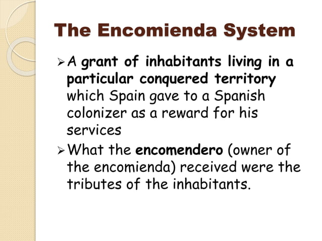 History : THE SPANISH COLONIAL SYSTEM | PPTX