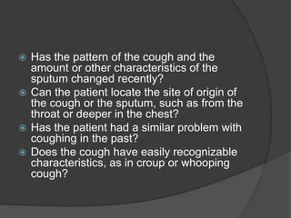 History taking in respiratory system | PPTX