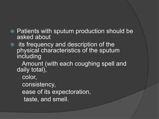 History taking in respiratory system | PPTX