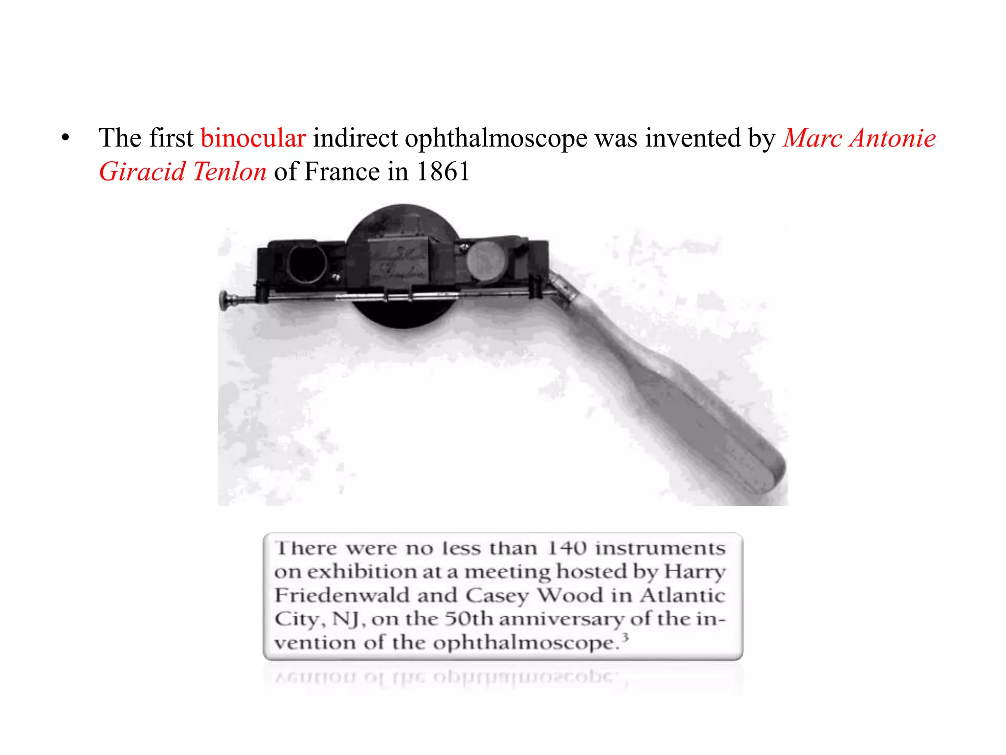 History of Indirect Ophthalmoscope | PPTX