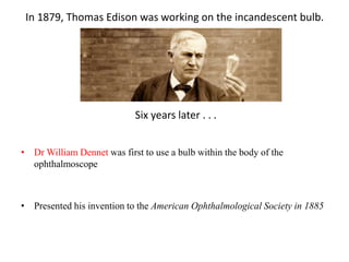 History of Indirect Ophthalmoscope | PPTX