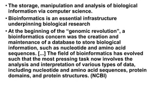 HISTORY OF BIOINFORMATICS history of bioinformatics | PPTX