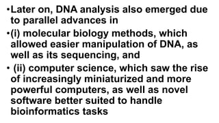 HISTORY OF BIOINFORMATICS history of bioinformatics | PPTX
