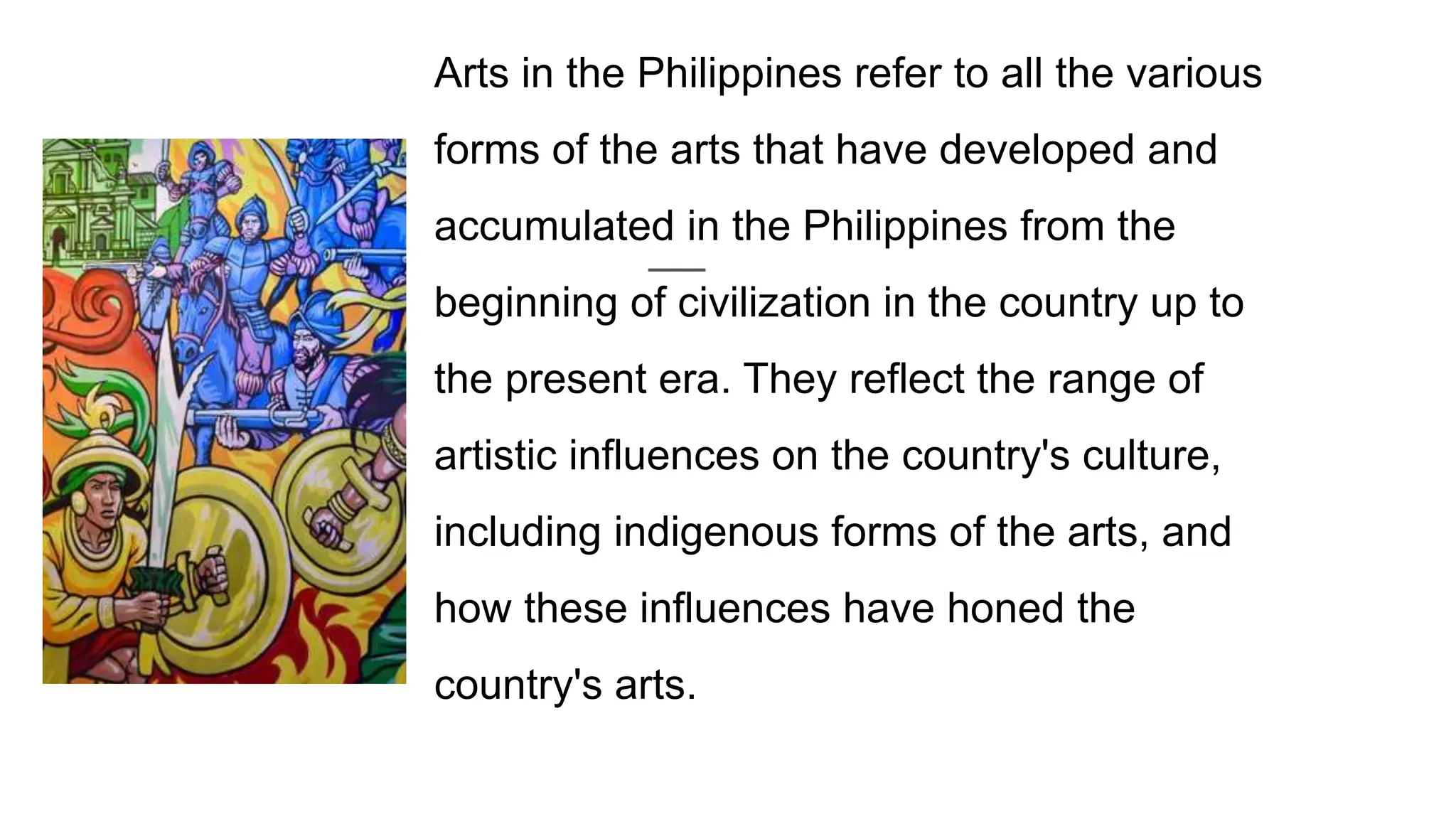 History of Philippine Arts from Pre-Colonial to Present | PPTX