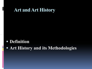 art history and its methodologies briefly explained | PDF