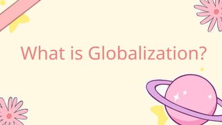 History-and-Evolution-of-Globalization.pptx