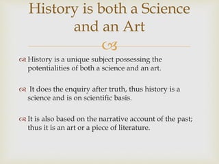 History-a Science or an Art.pptx | Science