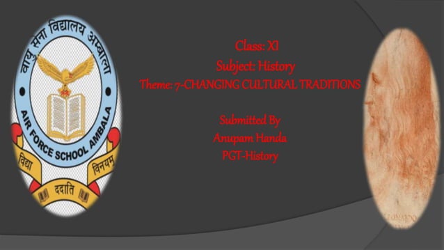 Changing cultural traditions noted .pptx