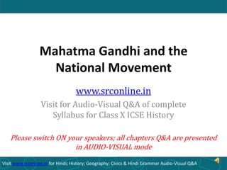 ICSE Class X History - Mahatma Gandhi and National Movement | PPTX