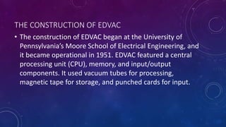HISTORY-COMPUTER-EDVAC-Cumla-Gervin-Glenn (1).pptx