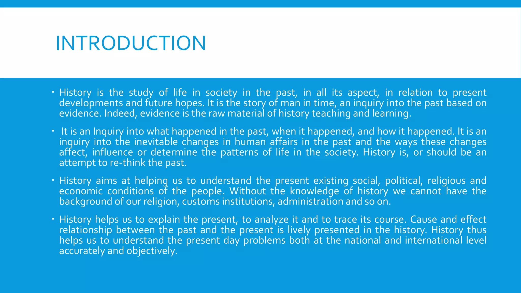 History-Intro, Importance, Methodology.pptx