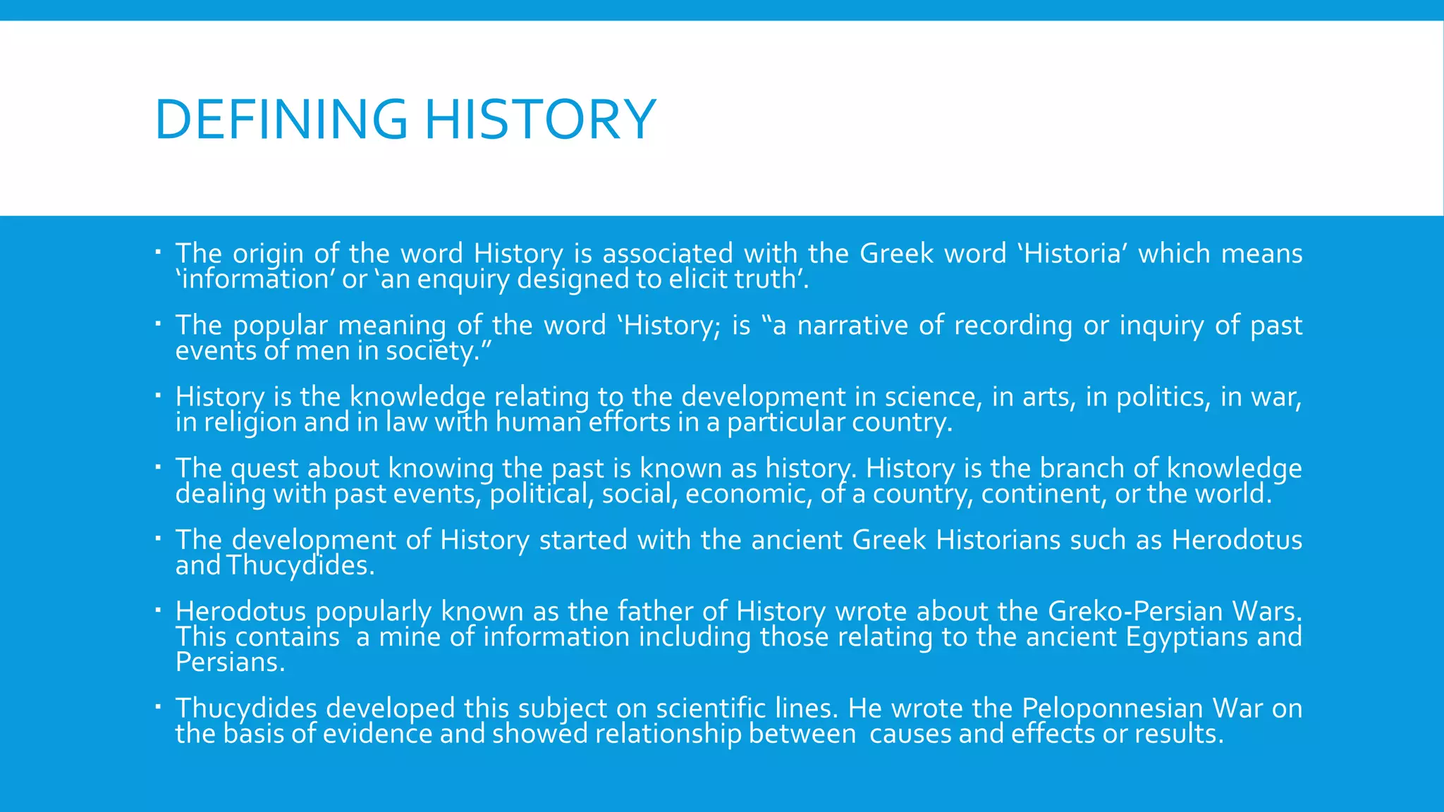 History-Intro, Importance, Methodology.pptx
