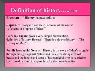 History meaning, nature, objective | PPTX