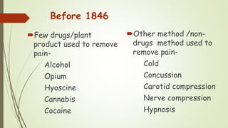 History-of-Anaesthesia & Origin of Anesthesia | PPTX