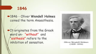 History-of-Anaesthesia & Origin of Anesthesia | PPTX