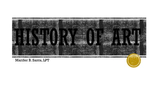 History-of-art power point presentation m | PPT