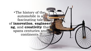 HISTORY-OF-AUTOMOBILE.pptx automotive technology | PPTX