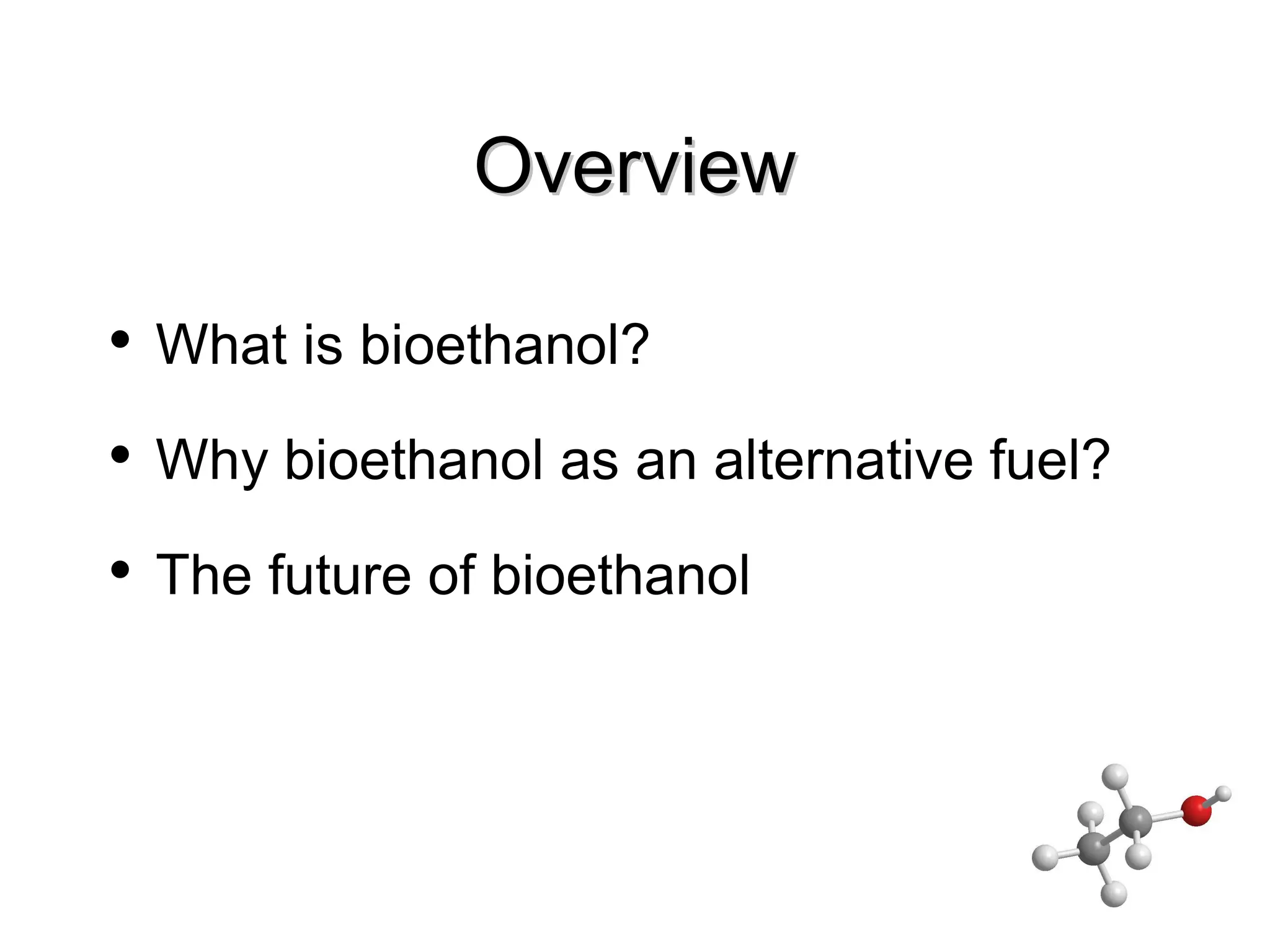 History Of Bioethanol Presentation | PDF