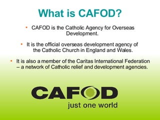History Of Cafod | PPT | Non-Profit Organizations | Industries