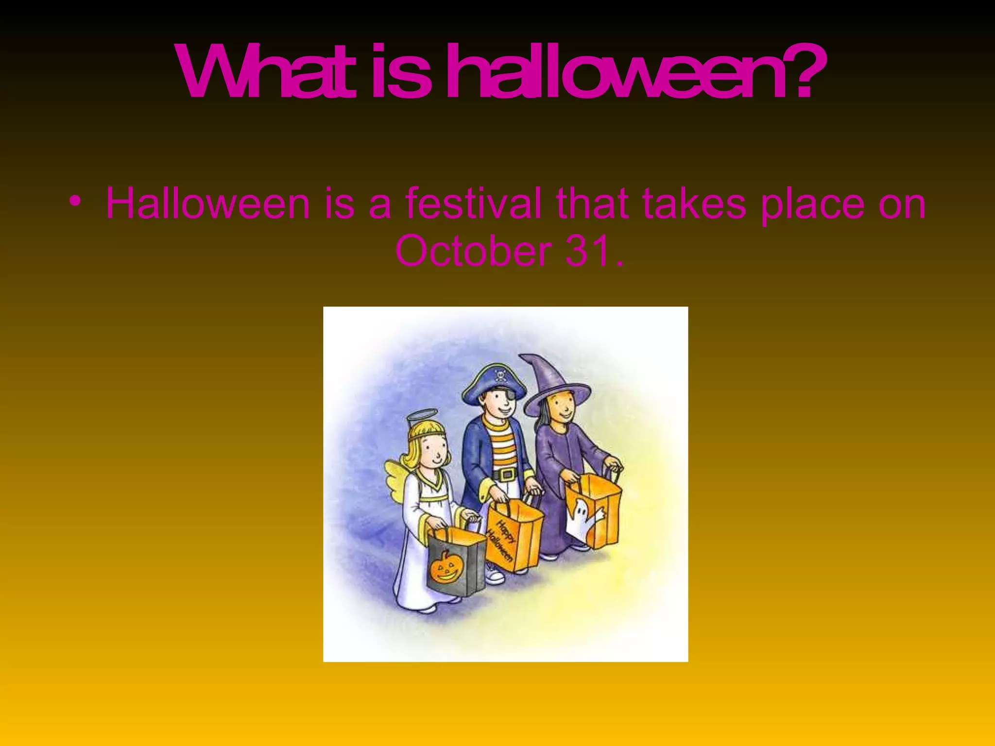 History Of Halloween | PPT | National & Civic Holidays | Holidays
