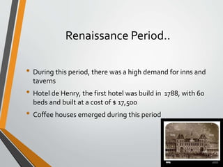 history-of-hospitality-industry [Repaired].pptx
