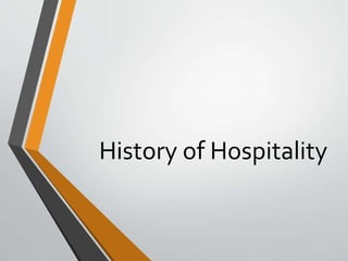 history-of-hospitality-industry [Repaired].pptx