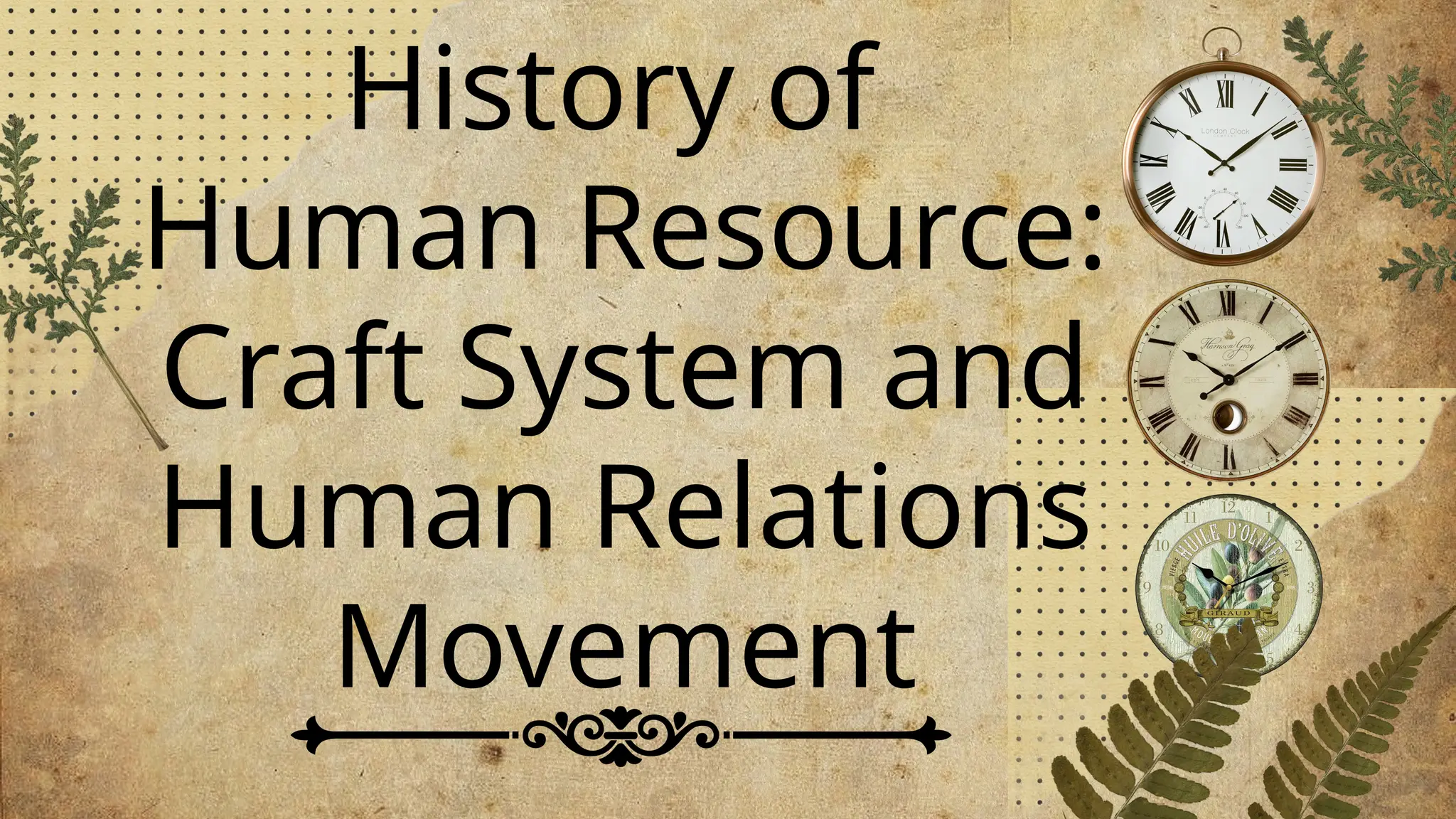 History-of-Human-Resource in Education.pptx